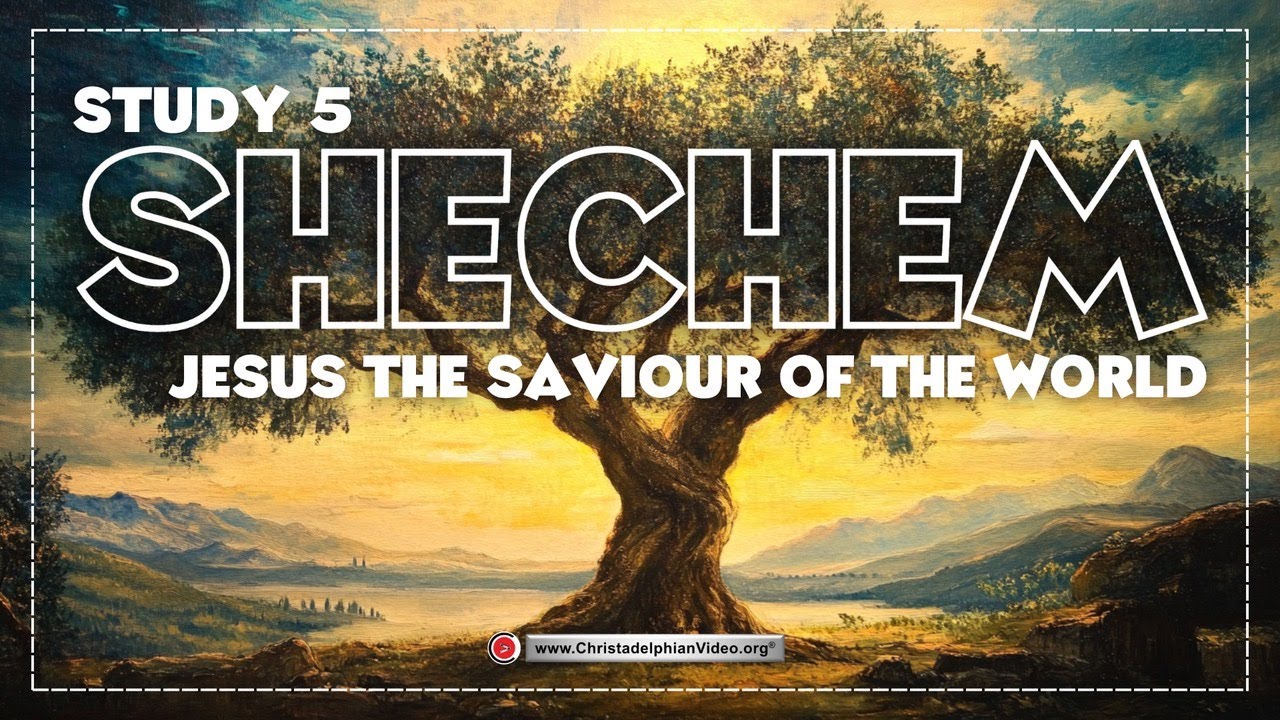Shechem: The place of Witness #5 'The Saviour of the World' - YouTube