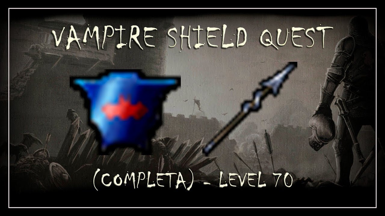 TIBIA - VAMPIRE SHIELD E DRAGON LANCE QUEST LV 70 - YouTube