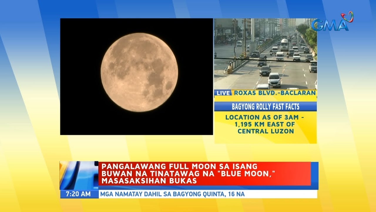 UB: Pangalawang full moon sa isang buwan na tinatawag na "blue moon ...