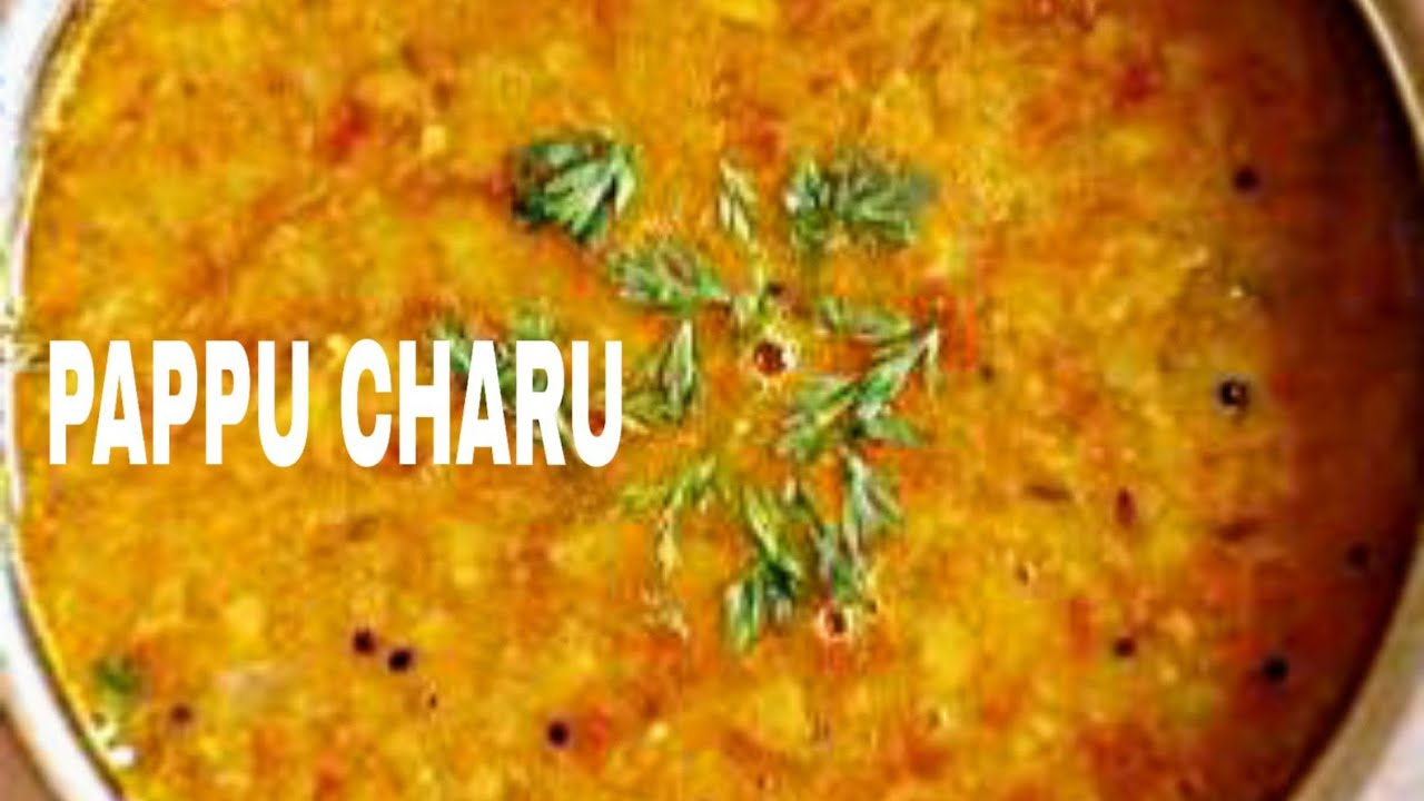 DELICIOUS PAPPU CHARU || PAPPU PULUSU ||PAPPU CURRY - YouTube