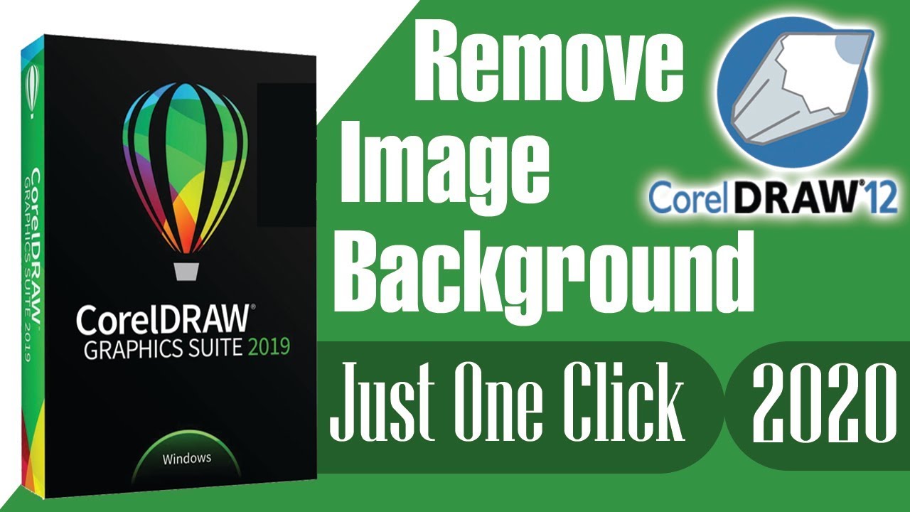 How To Remove Image Background In corel Draw 12 | Just One Touch | 2020 ...