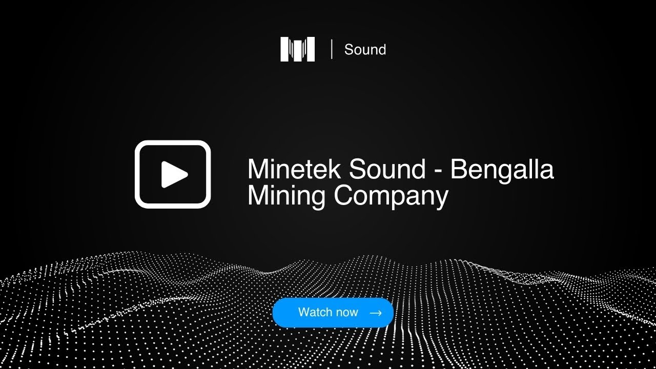 Minetek Sound - Bengalla Mining Company - YouTube