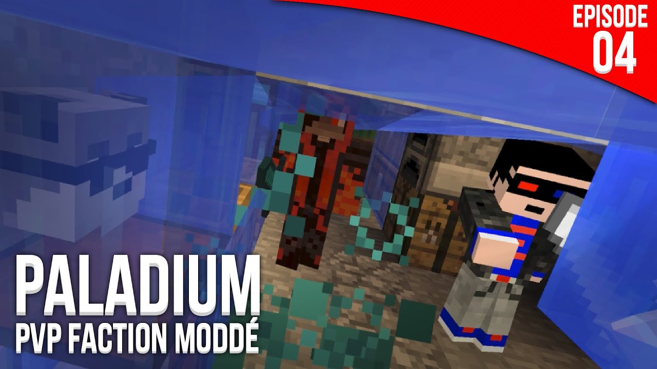 Premier pillage ! - Episode 4 | PvP Faction Moddé - Paladium - YouTube