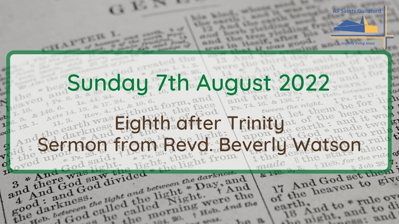 Eighth Sunday after Trinity - YouTube