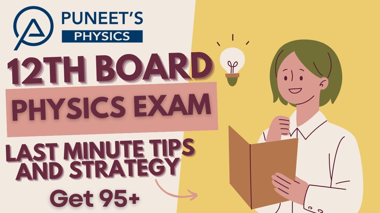 12th Board Physics Exam Last Minute Tips and Strategy #boardexam # ...