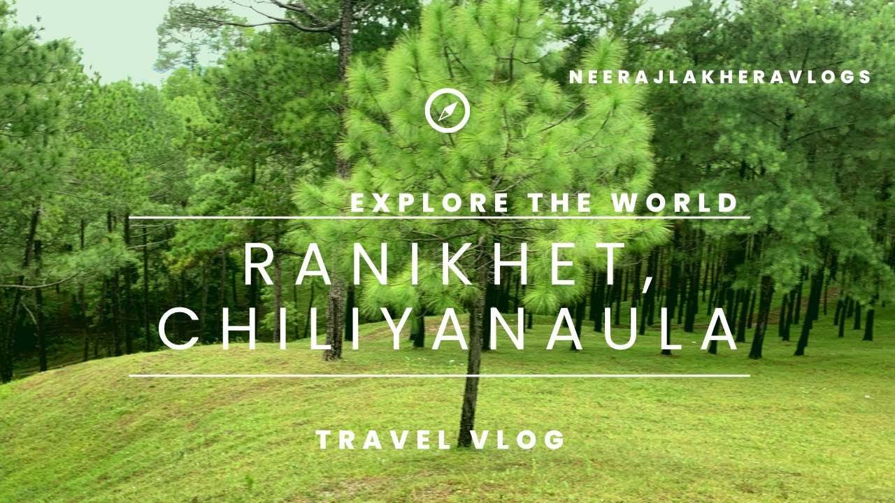 Ranikhet to Chiliyanaula || mausam- मौसम ॥ बारिश का मौसम 🤗 ...