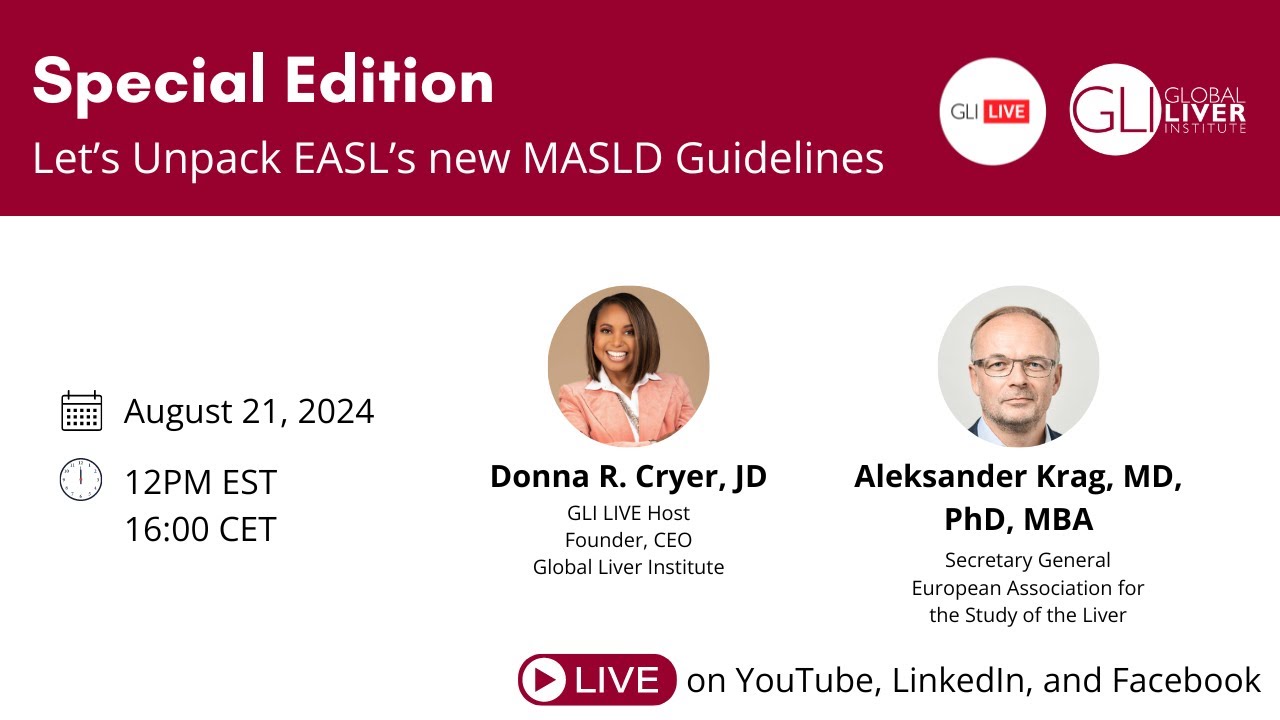 GLI LIVE: Let’s Unpack EASL’s new MASLD Guidelines - YouTube