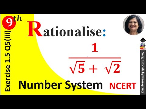 Rationalise the Denominator 1/Root 5 + Root 2 | Rationalise the ...