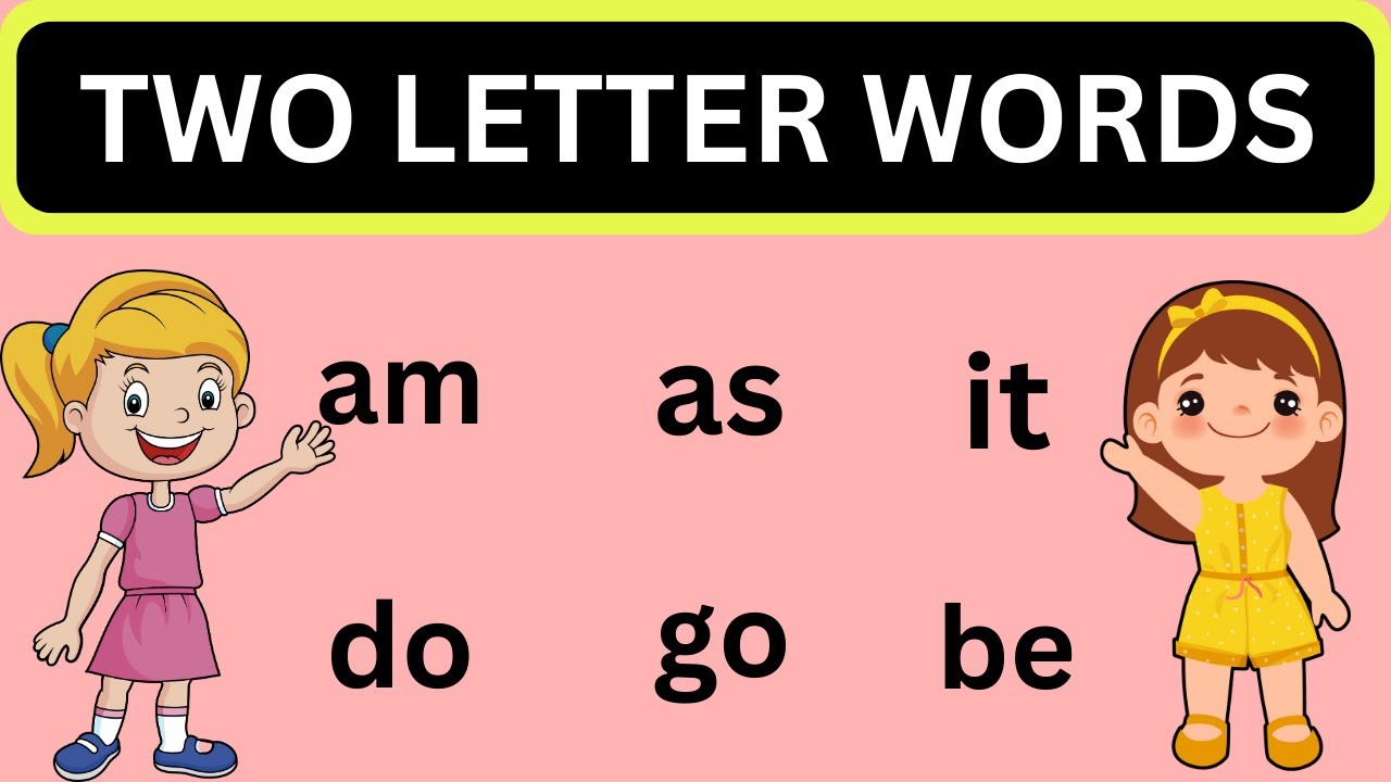 Two Letter Words For Kids | English Words - YouTube