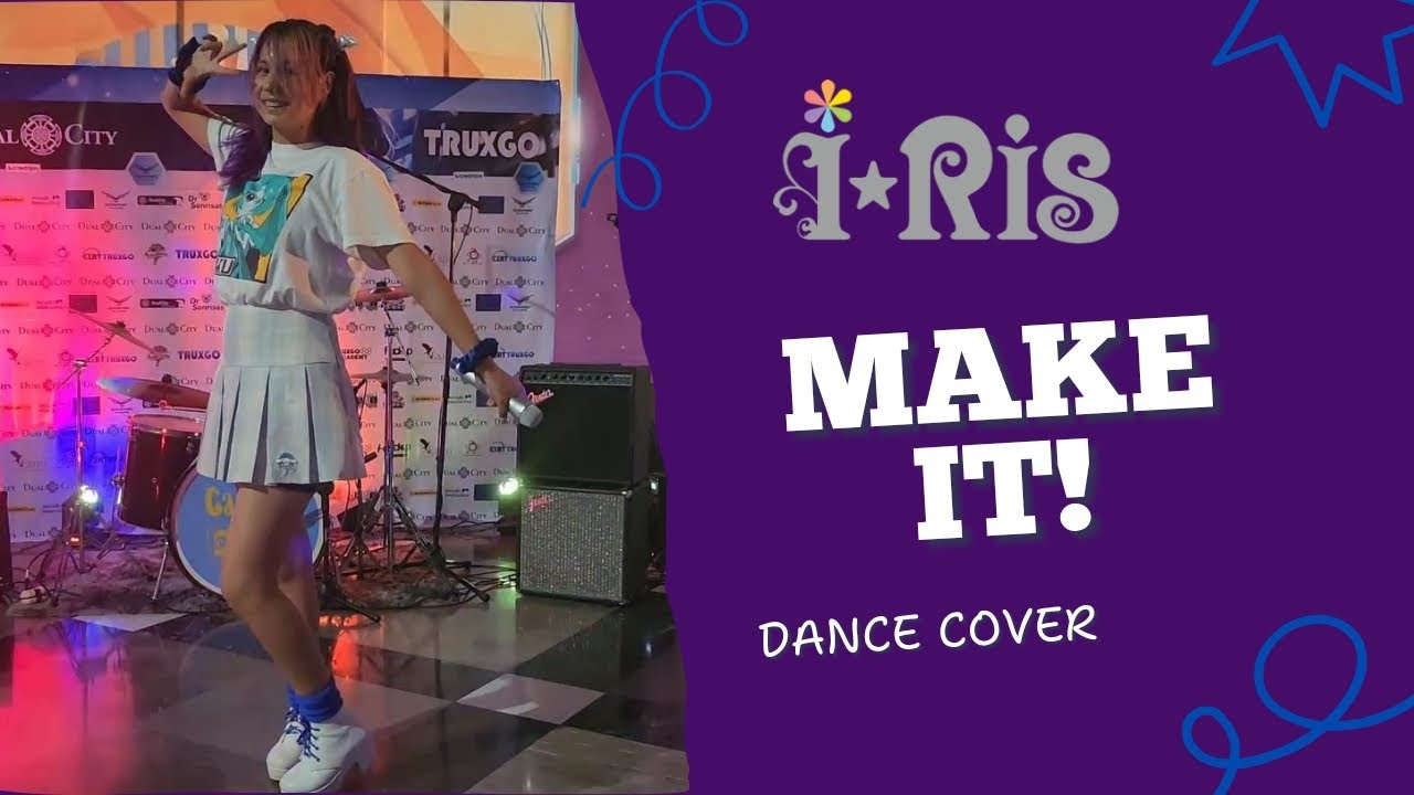 i☆Ris | Make it!【Dance Cover】— Noviembre 2024 — - YouTube
