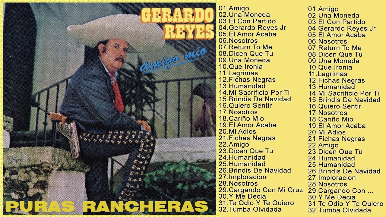 GERARDO REYES EXITOS -30 GRANDES EXITOS INOLVIDABLES- SUS MEJORES ...