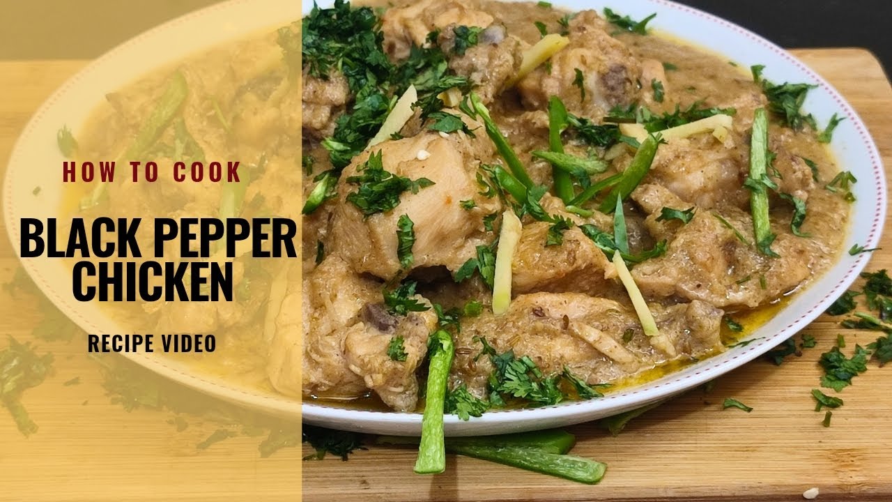How to Cook Black Pepper Chicken || Quick Black Pepper Chicken Recipe ...