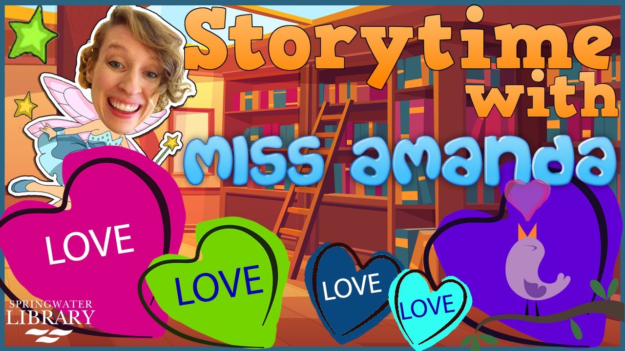 Love Storytime with Miss Amanda - YouTube