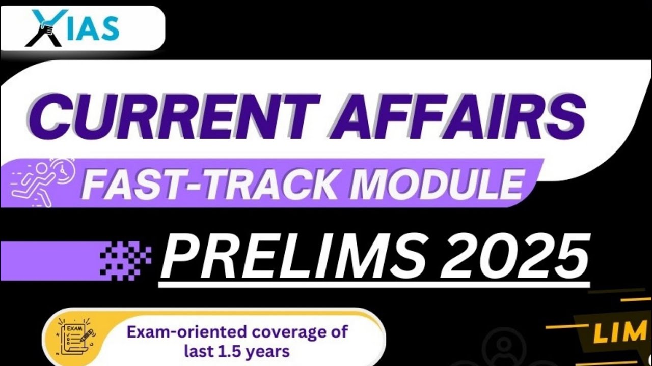 Current Affairs for UPSC PRELIMS Approach l CA FAST TRACK MODULE for ...