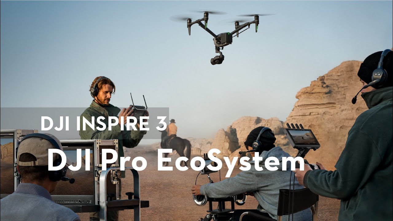DJI Inspire 3｜Pro EcoSystem - YouTube
