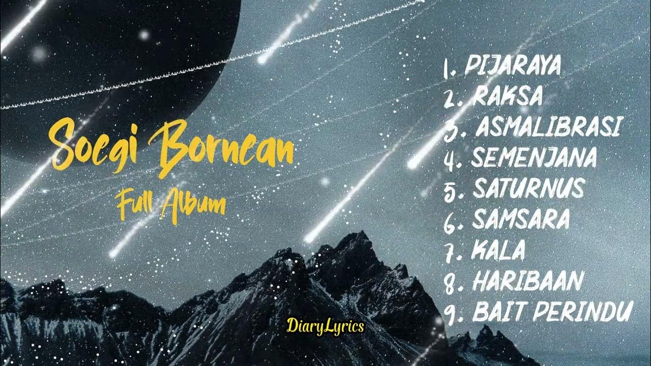 Soegi Bornean Full Album - YouTube
