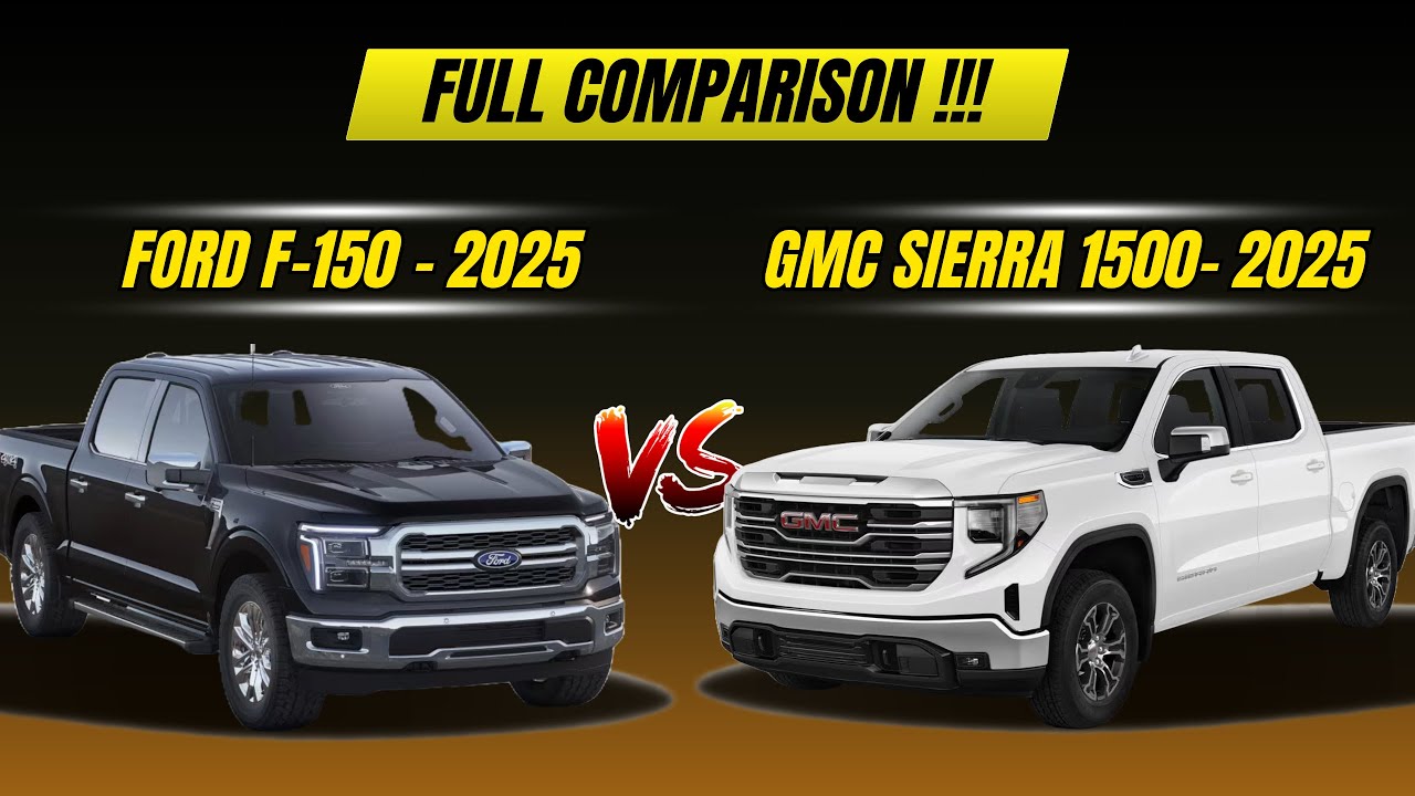 Ford F-150 2025 vs GMC Sierra 1500 2025 | Complete Specs Comparison ...