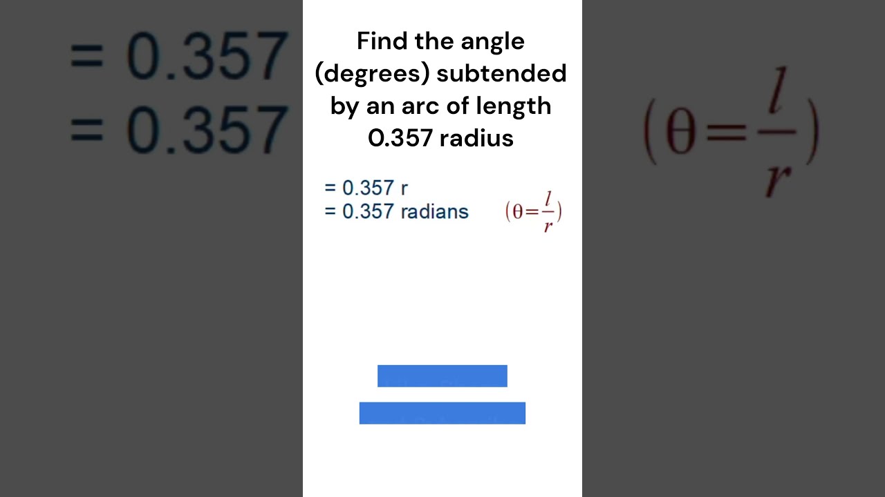 Find The Angle In Degrees Subtended By An Arc Whose Length Is 0 357 Find The Angle In Degrees Subtended By An Arc Whose Length Is 0 357