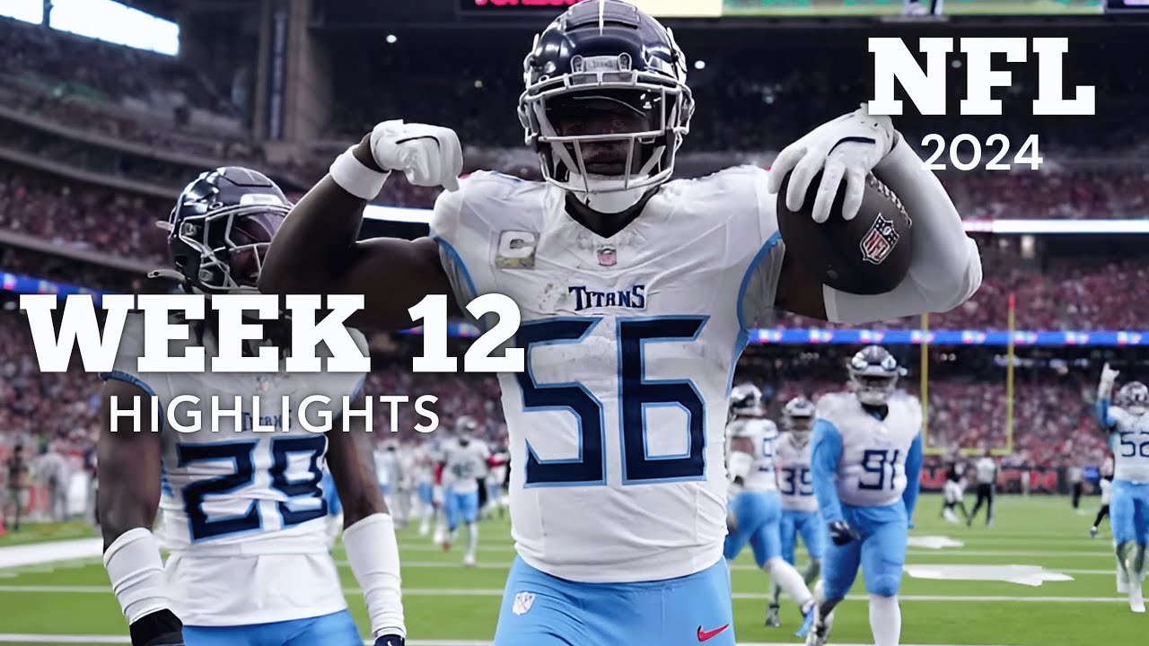 NFL Week 12 Highlights | Best Plays 2024 (HD) - YouTube