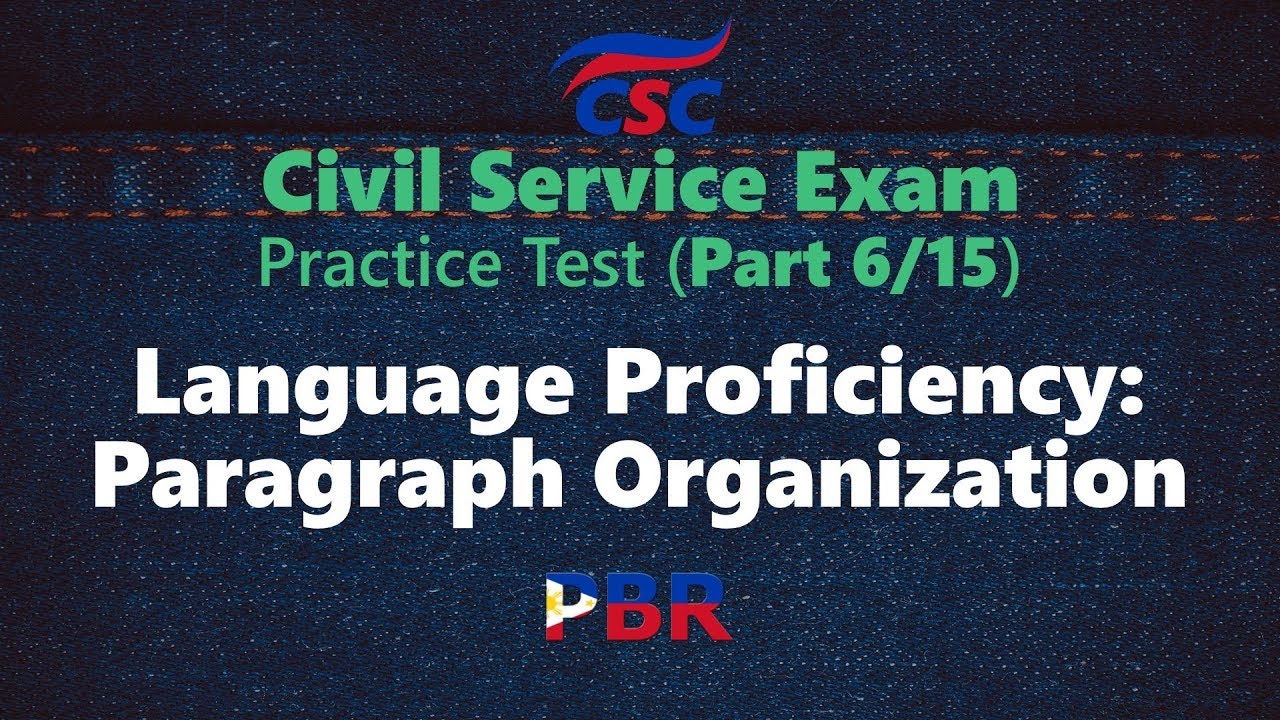 Civil Service Exam – Language Proficiency: Paragraph Organization ...