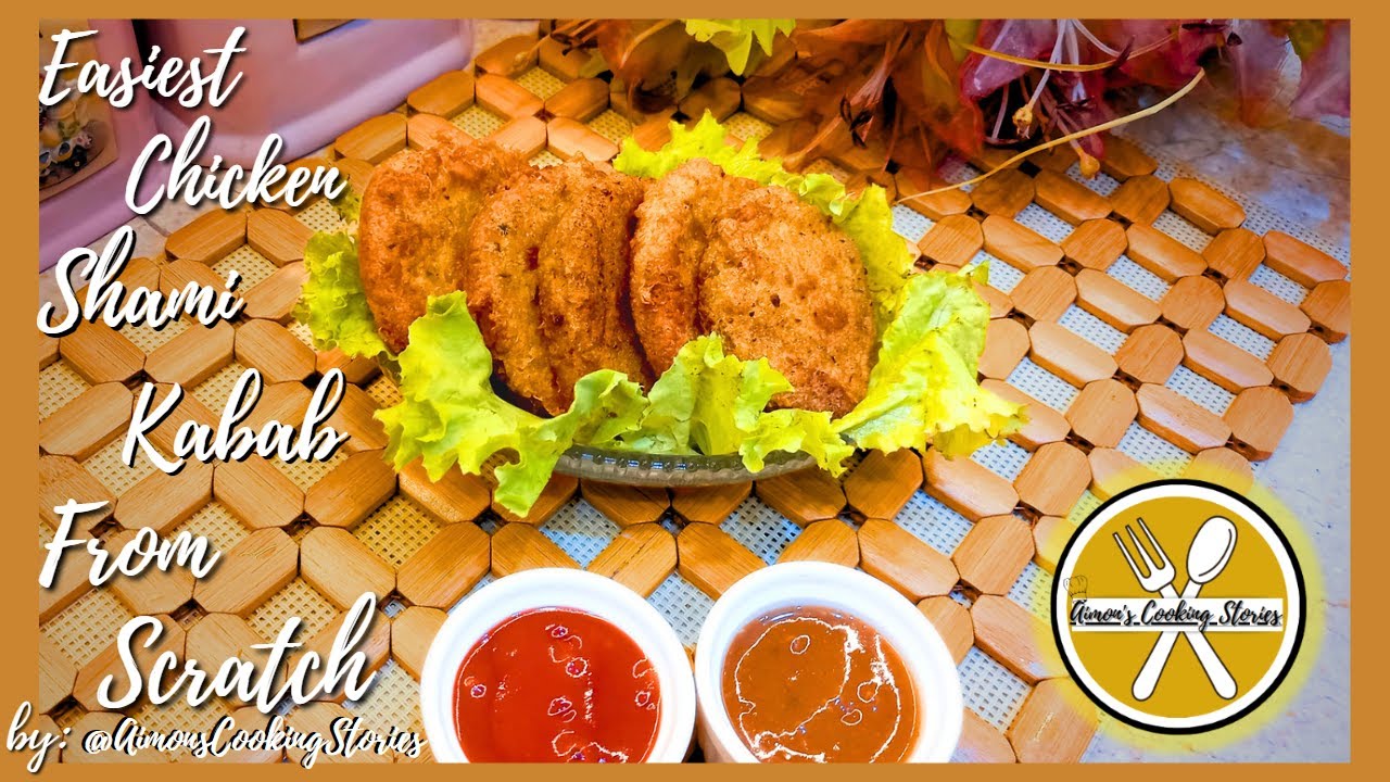 Easiest Chicken Shami Kabab Recipe From Scratch ...