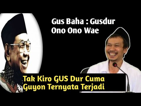 Ngaji GUS BAHA || GUS Dur Ada ada aja, Tak Kiro GUS Dur Cuma Guyon - YouTube