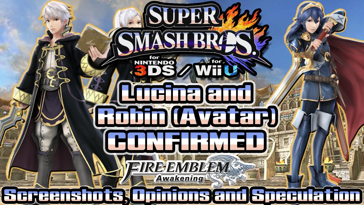 Super Smash Bros 4 (Wii U / 3DS) - Lucina and Robin (Avatar) CONFIRMED ...