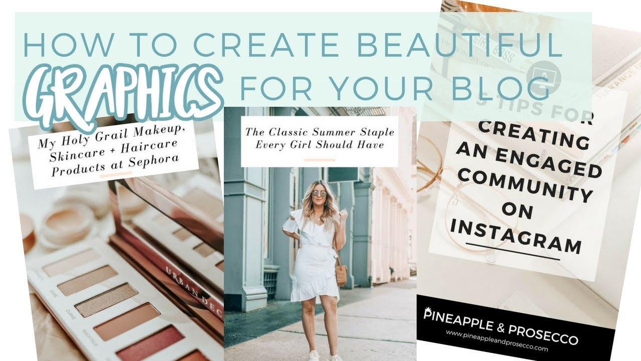 How to Create Beautiful Graphics for Your Blog - YouTube