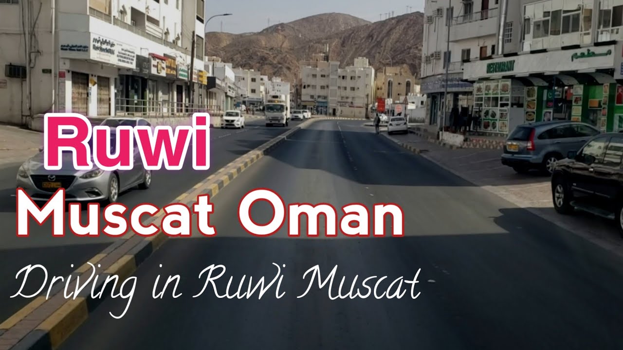 Driving in Ruwi High Street| Ruwi Muscat Oman 2023| Little India In ...