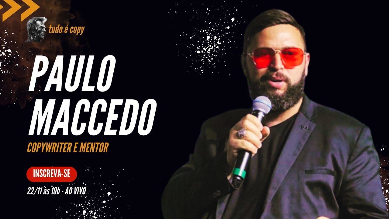 O primeiro copywriter best seller brasileiro [Episódio 08 -22/11/23] - PAULO MACCEDO - YouTube