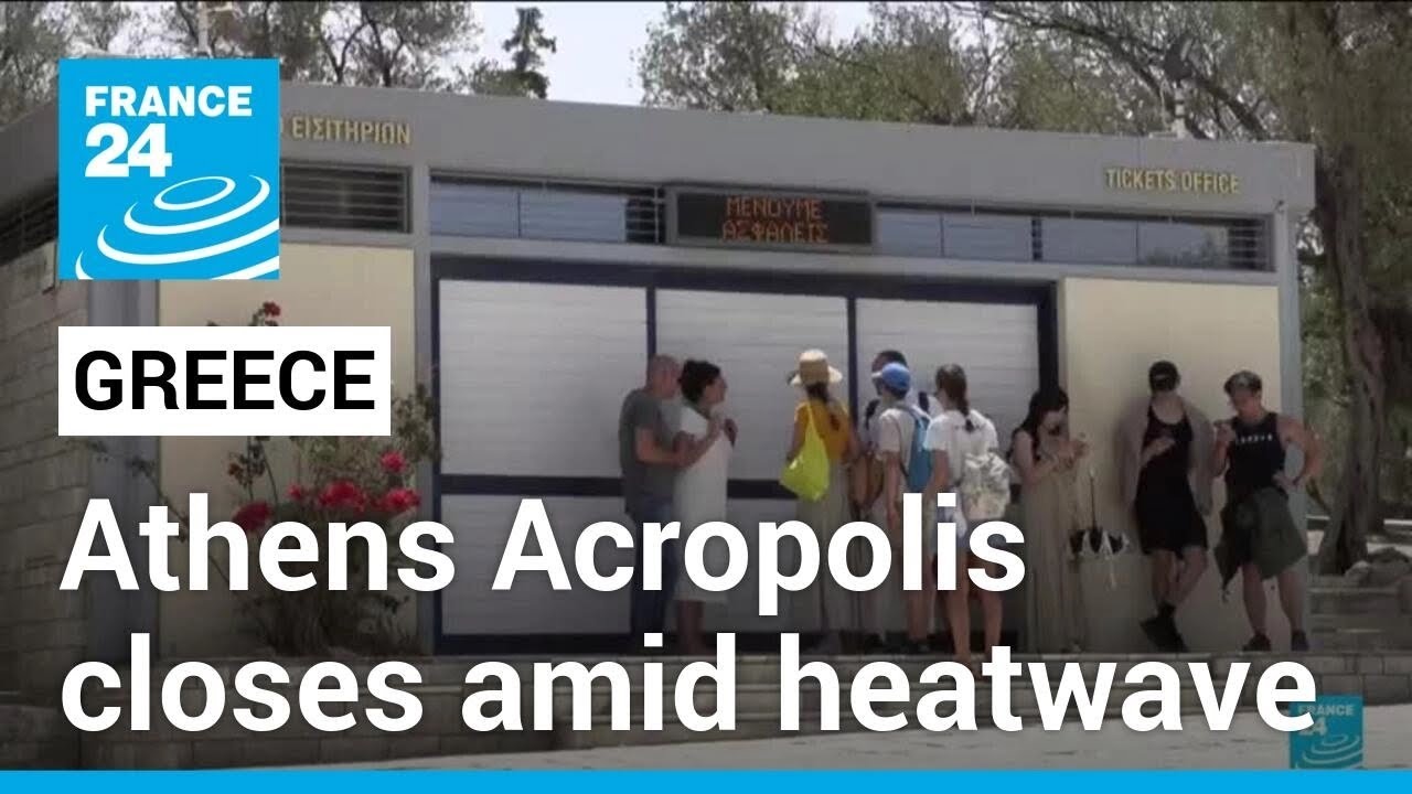 Athens Acropolis closes as earliest-ever heatwave sweeps Greece • FRANCE 24 English - YouTube