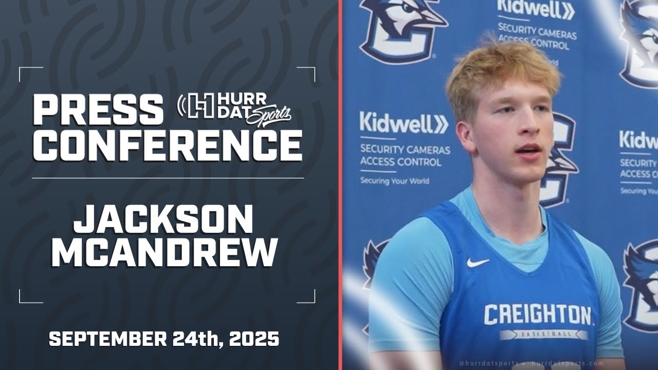 Jackson McAndrew Gives Offseason Update | Creighton Basketball Press ...