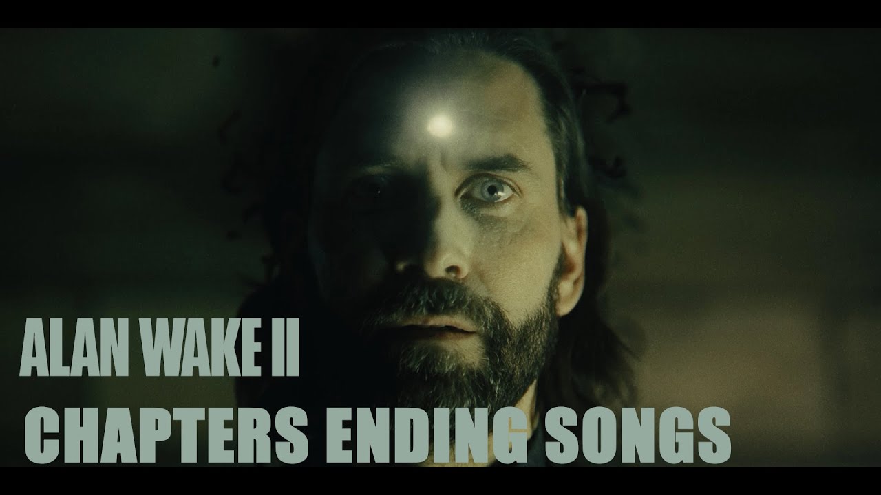Alan Wake 2 Chapters Ending Songs. - YouTube