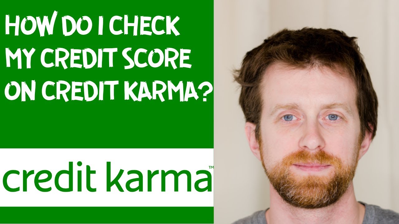 How do I check my credit score on Credit Karma? - YouTube