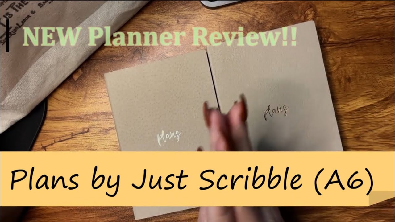 MUST SEE!! IN-DEPTH PLANNER REVIEW of PLANS by Just Scribble (in A6 ...