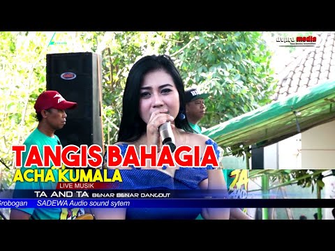 MERDUNYA SUARA ACHA KUMALA |  TANGIS BAHAGIA   |  OM.TA AND TA