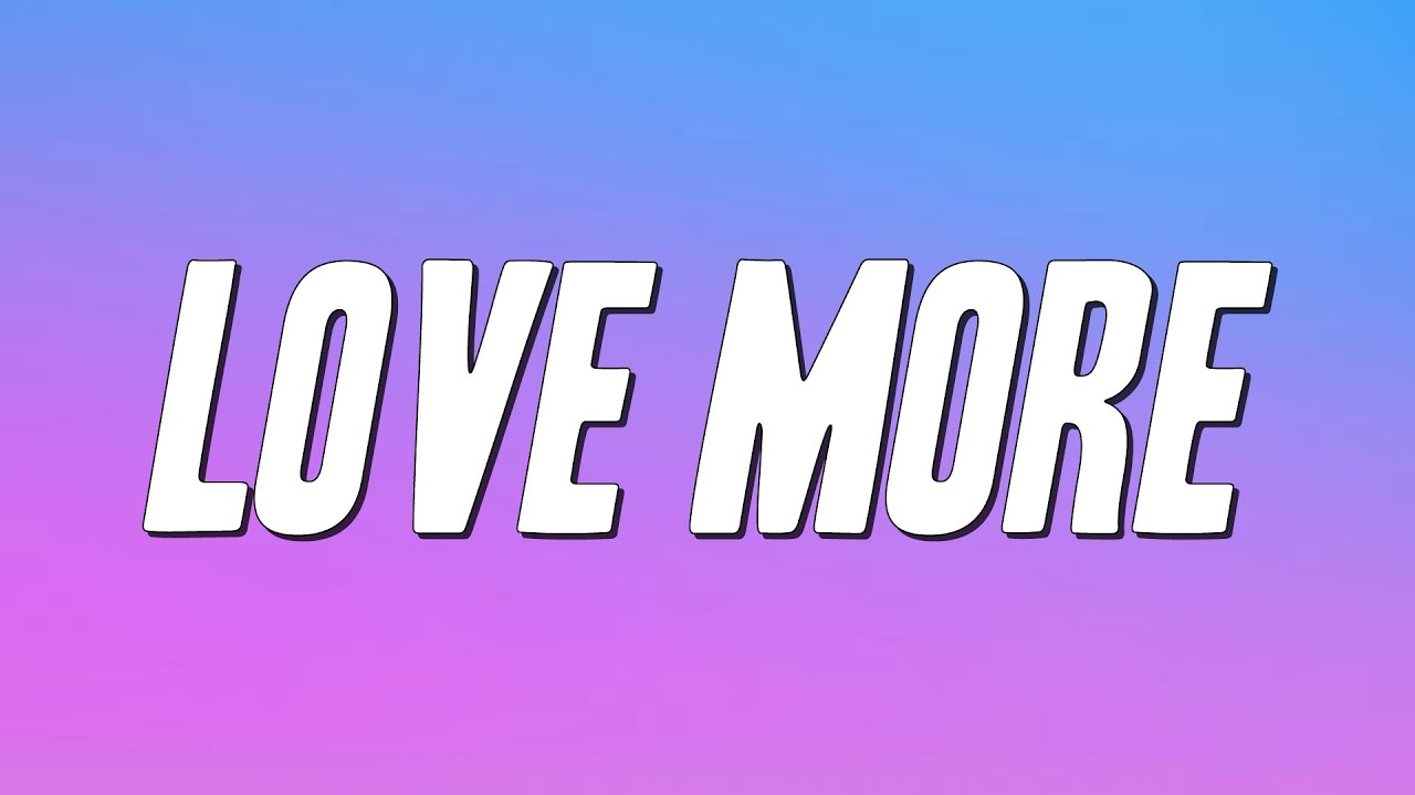 Chris Brown - Love More ft. Nicki Minaj (Lyrics) - YouTube