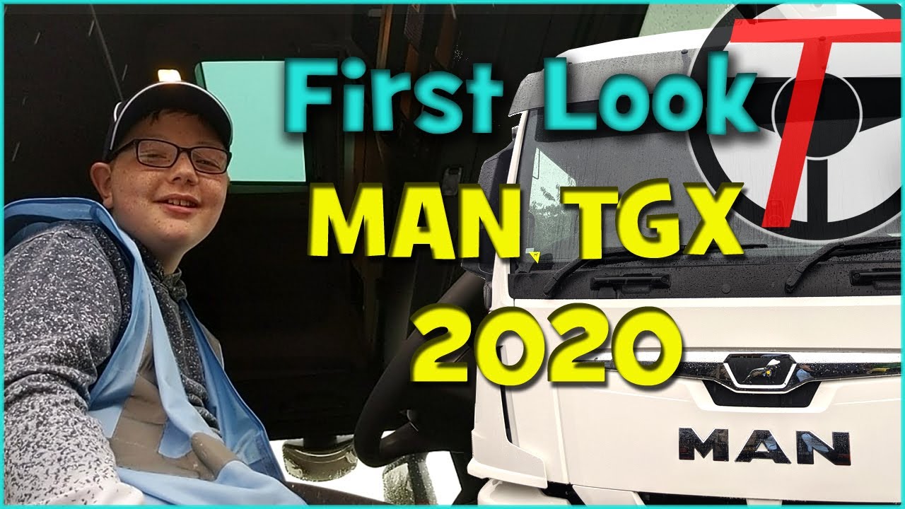 New 2020 Next Generation MAN TGX First Look! - YouTube