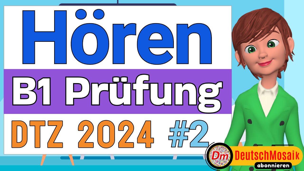 Hören B1 | DTZ Übung 2024 | Teil 1-4 Mit Lösungen - YouTube