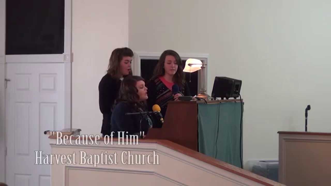 Harvest Baptist Church - Ashlyn Biddy, Connie and Jana Wisher ...