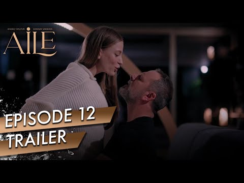 Family (Aile) Episode 12 Trailer | English Subtitle