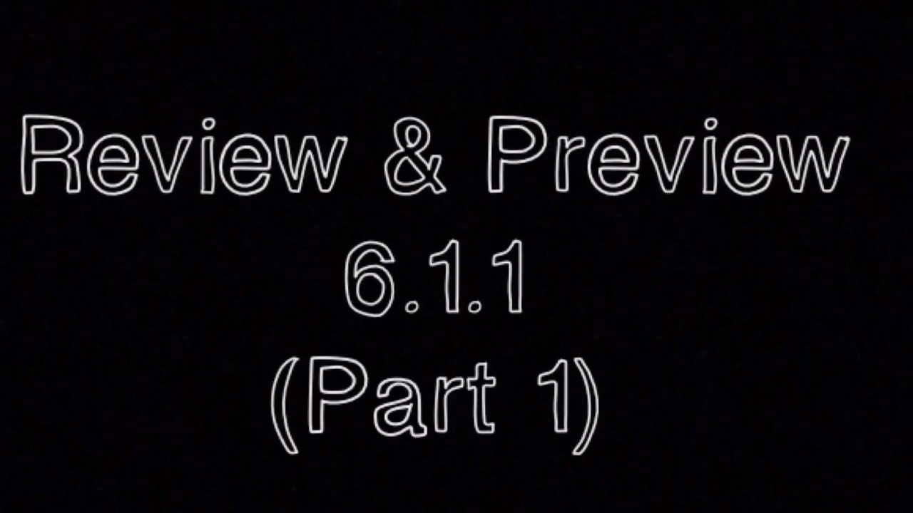 Review & Preview 6.1.1 (Part 1) - YouTube