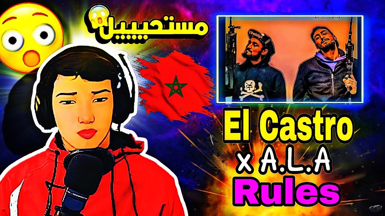 👑 El Castro x A.L.A - Rules ☠️ كلاشنات [Reaction🔥] @ZZH5 - YouTube