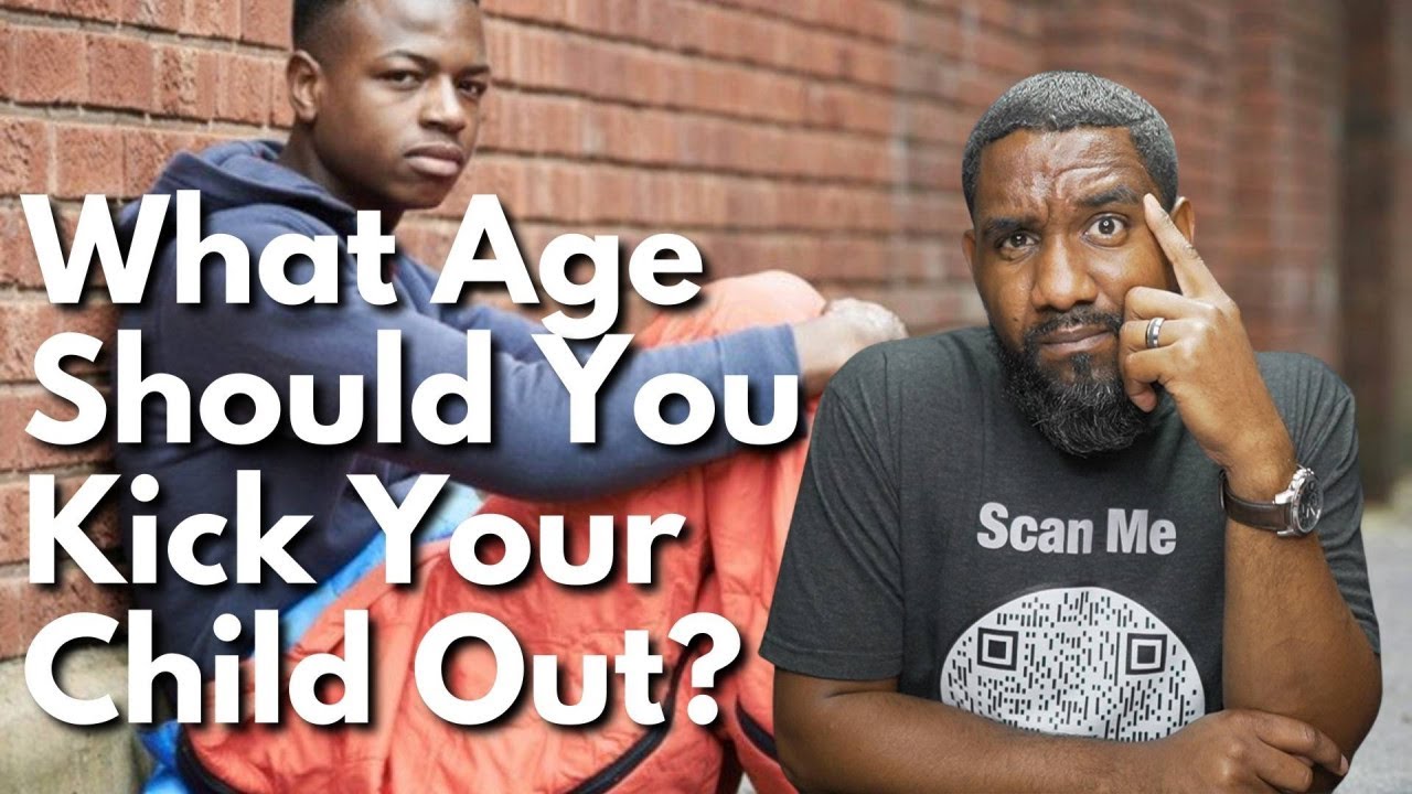 What Age Should You Kick Your Child Out? - YouTube