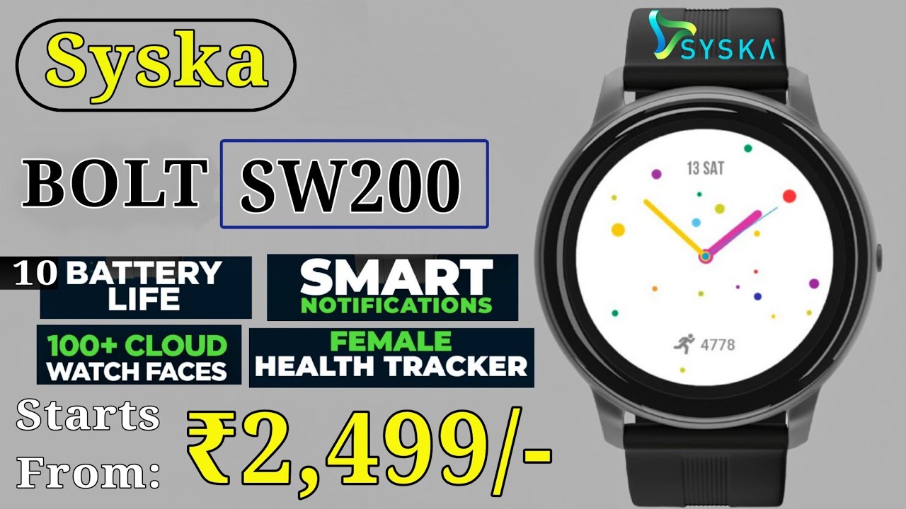 Syska Bolt SW200 Smartwatch With SpO2 Monitoring, Hand Sanitisation ...