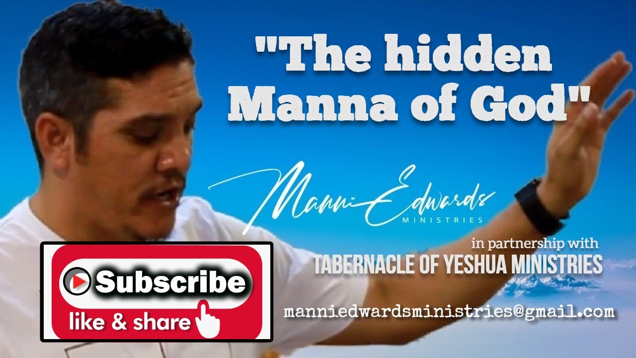 "The hidden manna of God" - YouTube