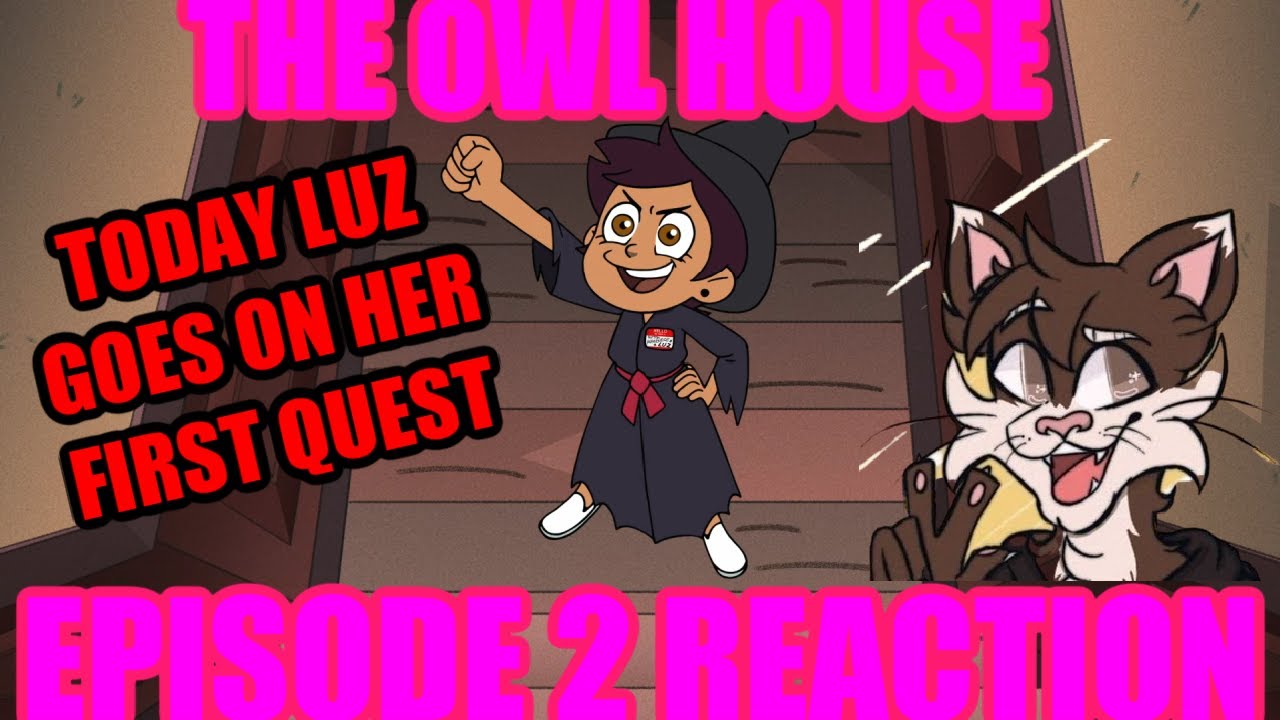 The Owl House "Witches Before Wizards" (REACTION) WERE GOING ON WIZARD ...