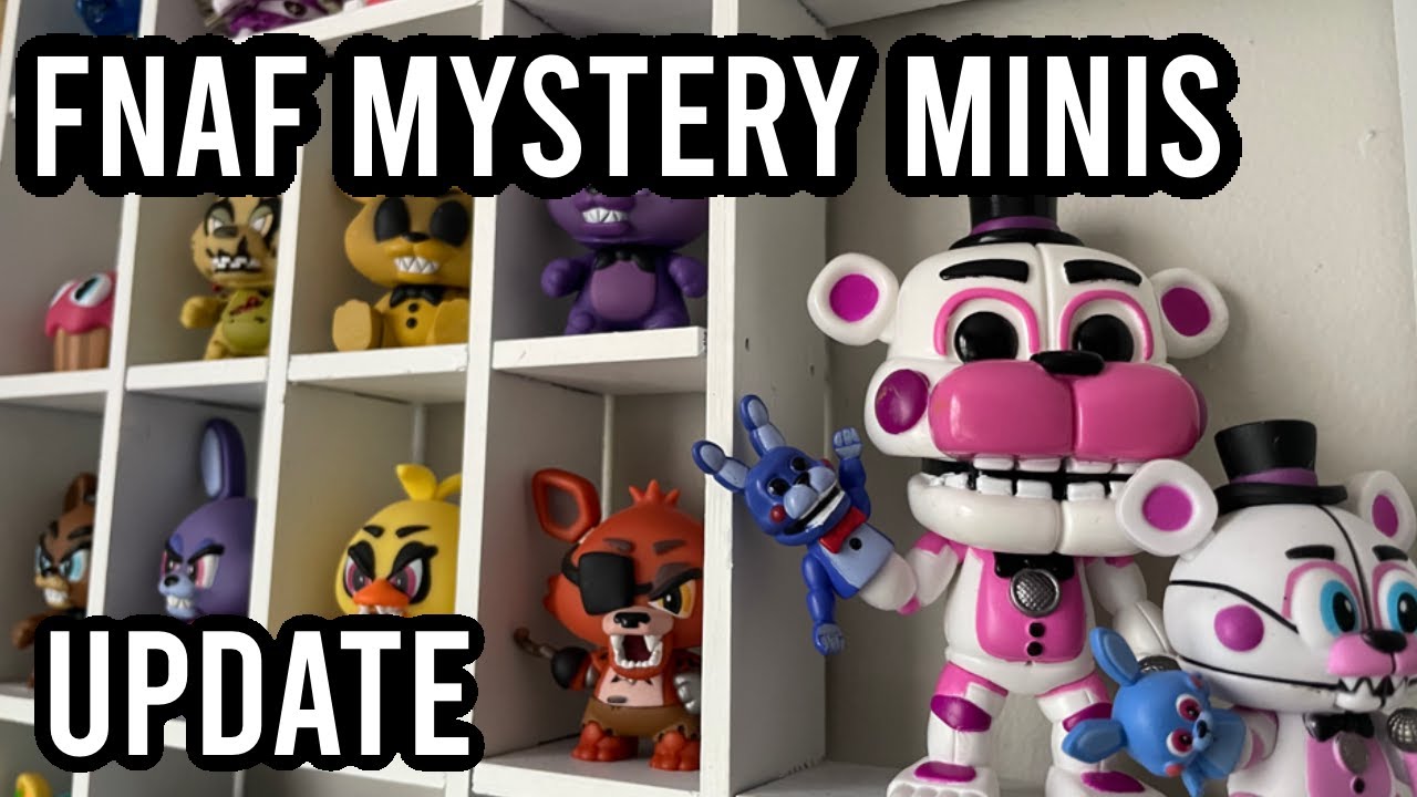 FNAF MYSTERY MINIS: Collection Update - YouTube