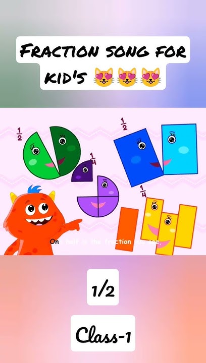Fraction Song For Kid's 🤓|| 1/2 half || Let's learn Math😻😻😻 - YouTube