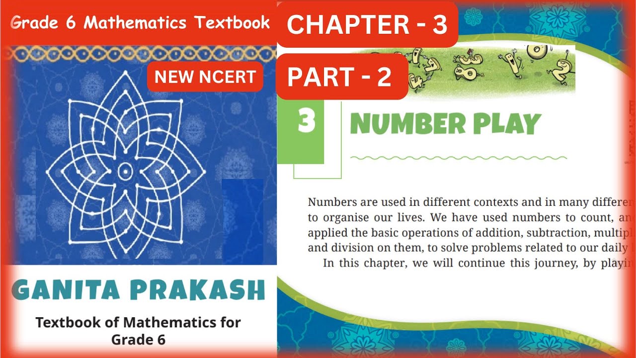 Class 6 Maths || Chapter 3 || Number Play || Part - 2|| GANITA PRAKASH ...